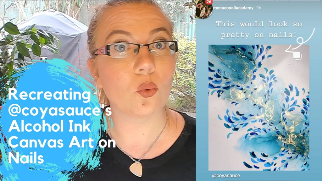 Recreating @Coyasauce’s Alcohol Ink Canvas Art on Nails – Monaco Nail ...